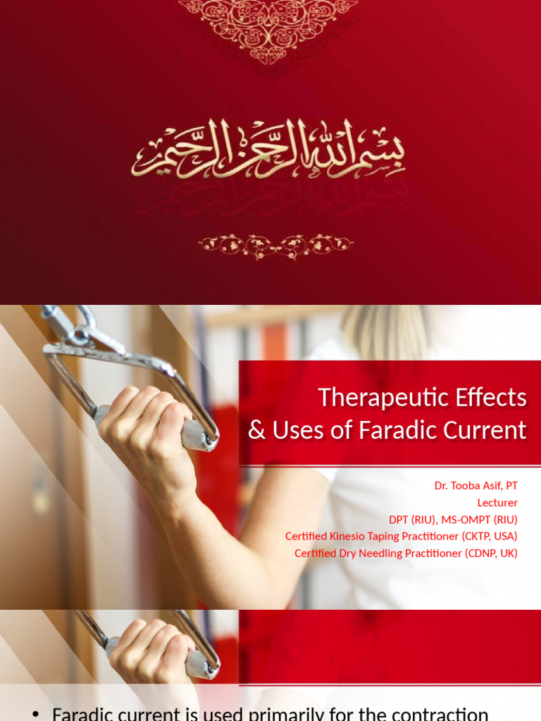 Therapeutic Effects & Uses of Faradic Current | PDF | Diseases And Disorders | Physiology