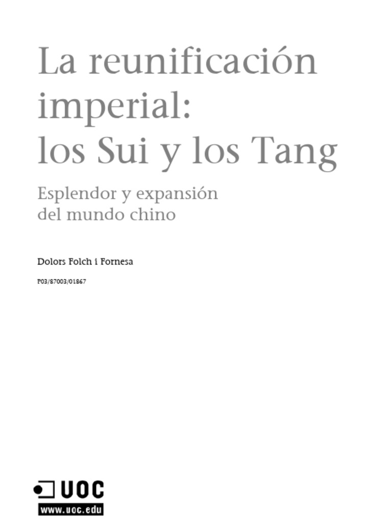5 la reunificación imperial. los sui y los tan | PDF | dinastía Tang | Historia de china