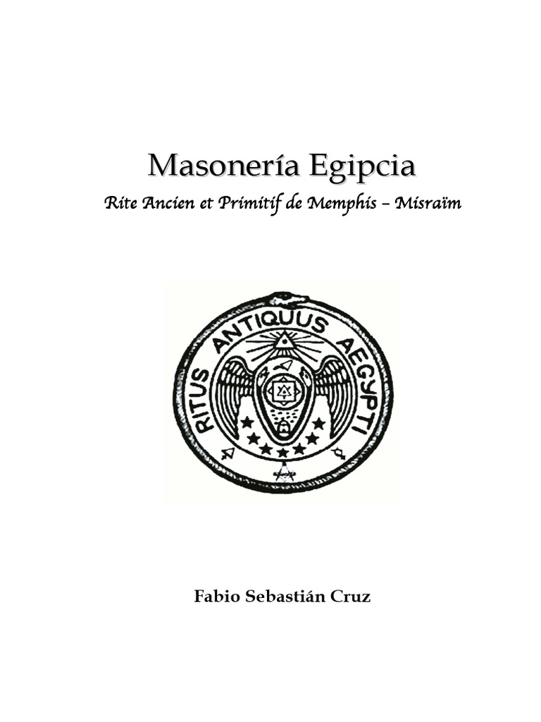 Fabio Cruz - Masonería Egipcia - RAPMM | PDF | Masonería | Alquimia
