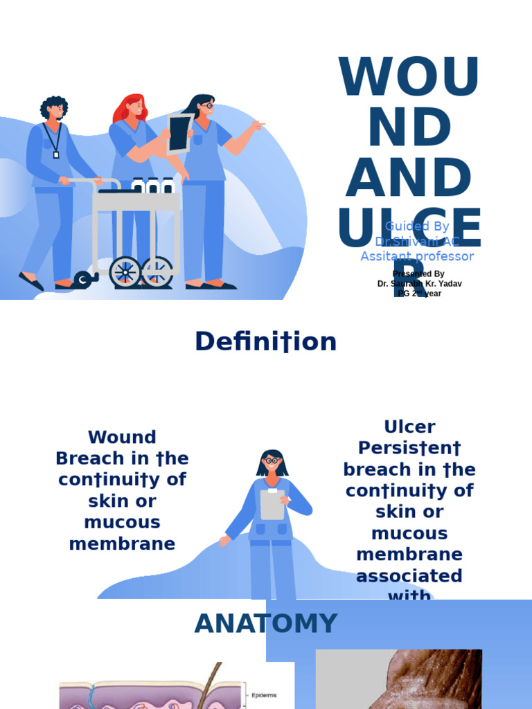 WOUND AND ULCER | PDF | Wound | Wound Healing