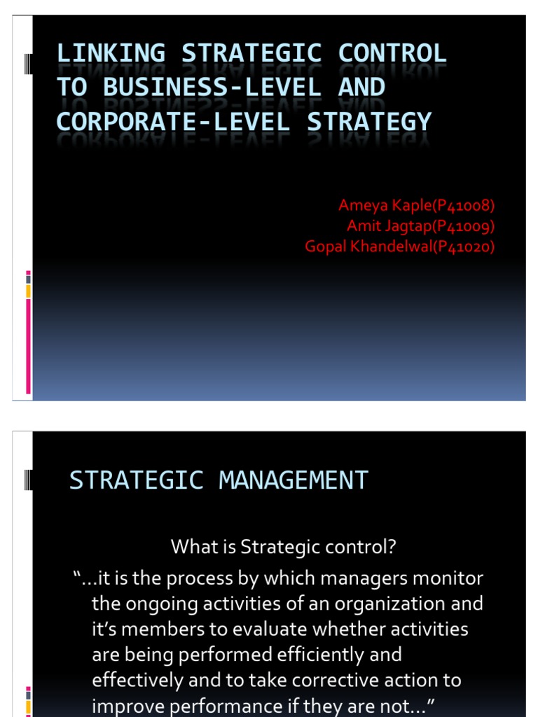 Linking Strategic Control To Business-Level and Corporate-Level ...