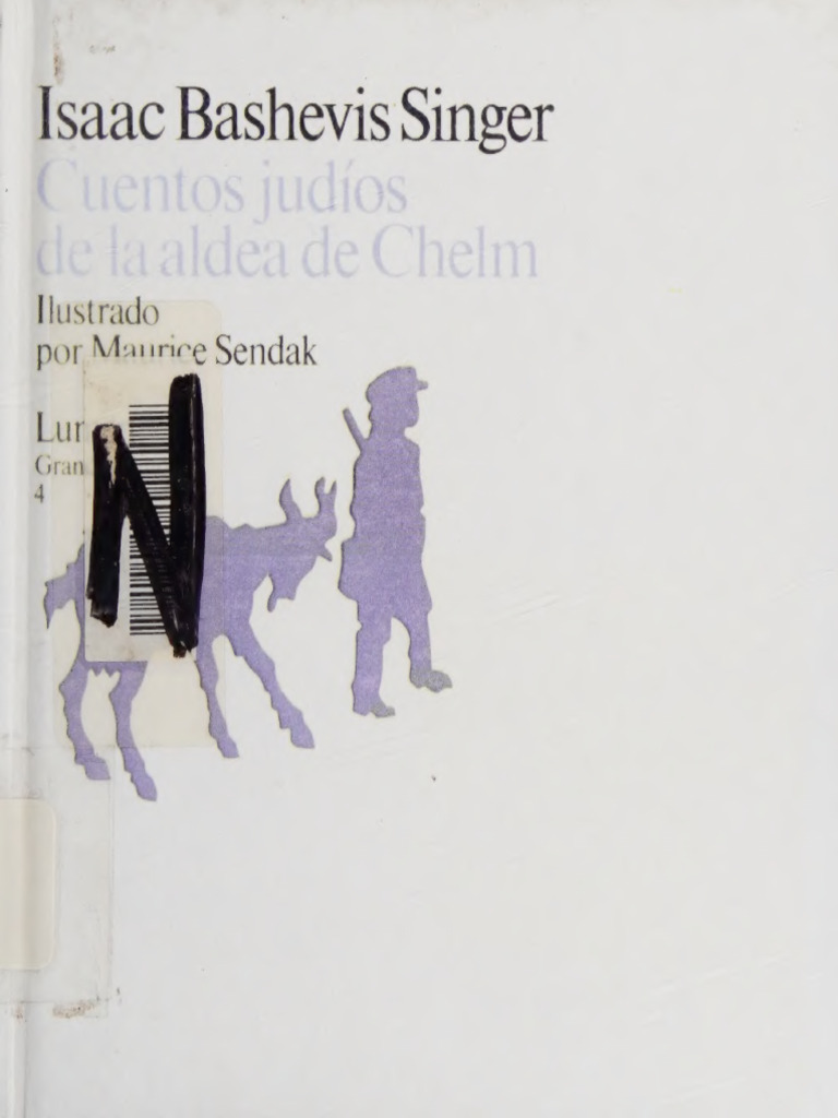 Cuentos Judíos de La Aldea de Chelm -- Isaac Bashevis Singer; Dibujos ...