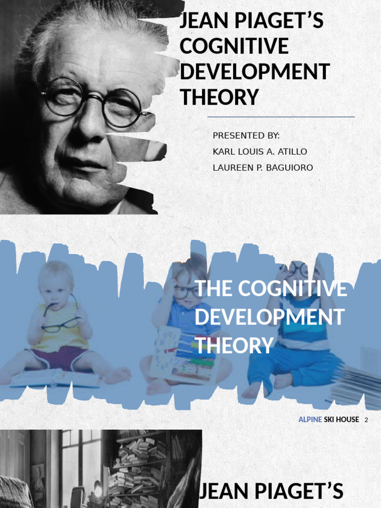 JEAN-PIaGETS-COGNITIVE-DEVELOPMENT-THEORY-1.pptm | PDF | Schema (Psychology) | Cognitive Development