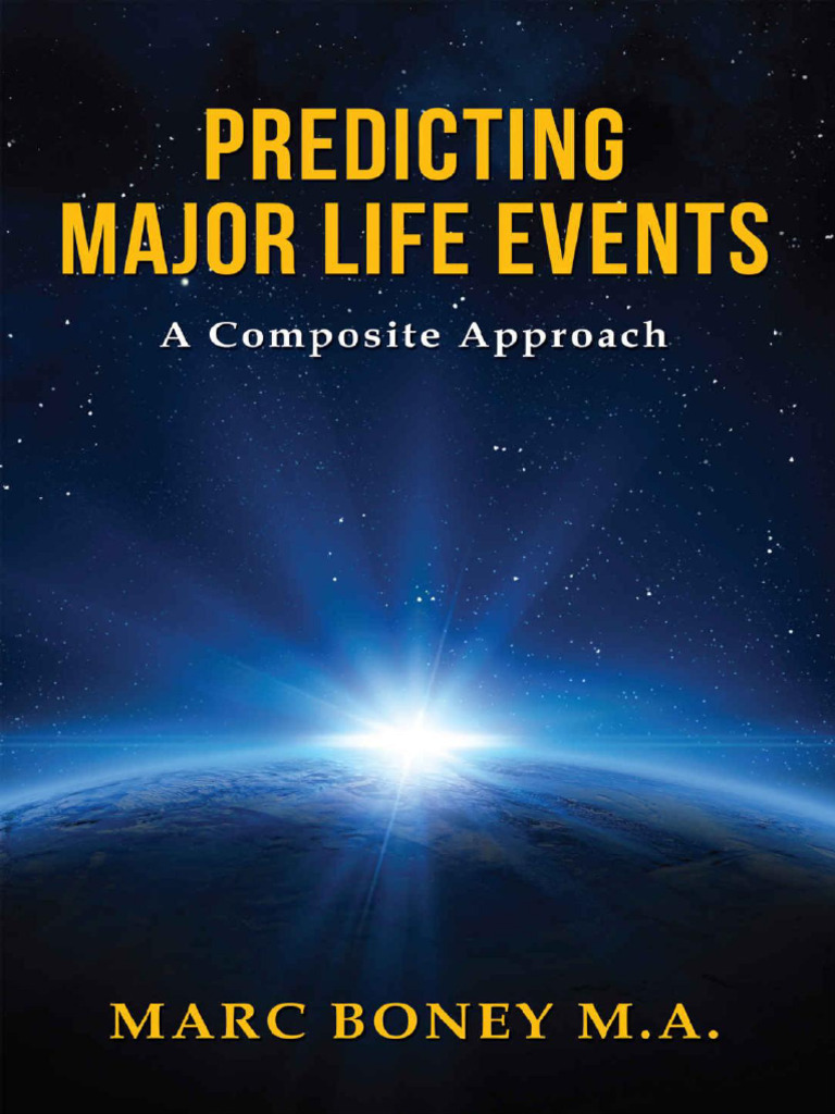 Predicting Major Life Events A Composite Approach by Marc Boney | PDF ...