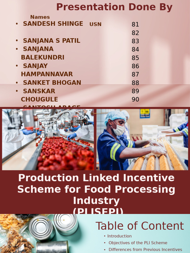 Production Linked Incentive Scheme For Food Processing Industry ...