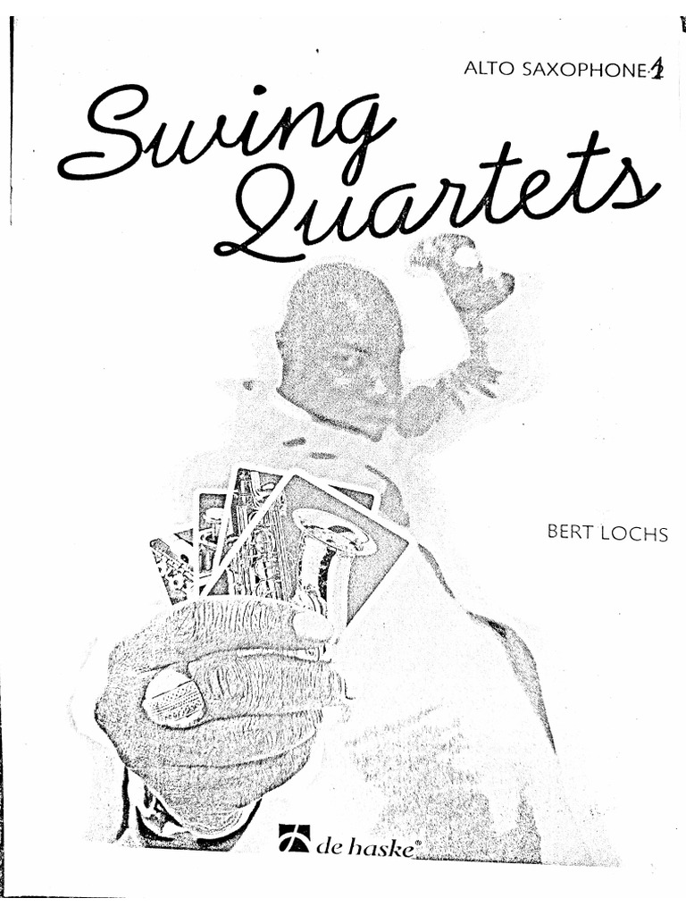Swing Quartets Bert Lochs Alto | PDF