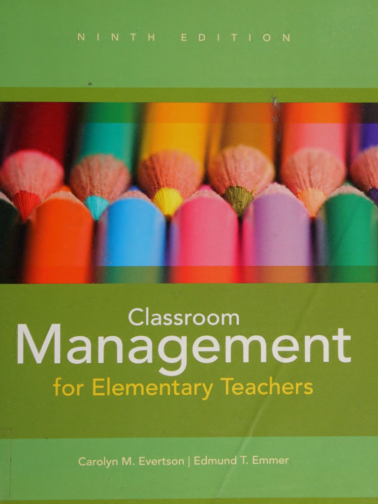 Classroom Management For Elementary Teachers - Evertson, Carolyn M ...