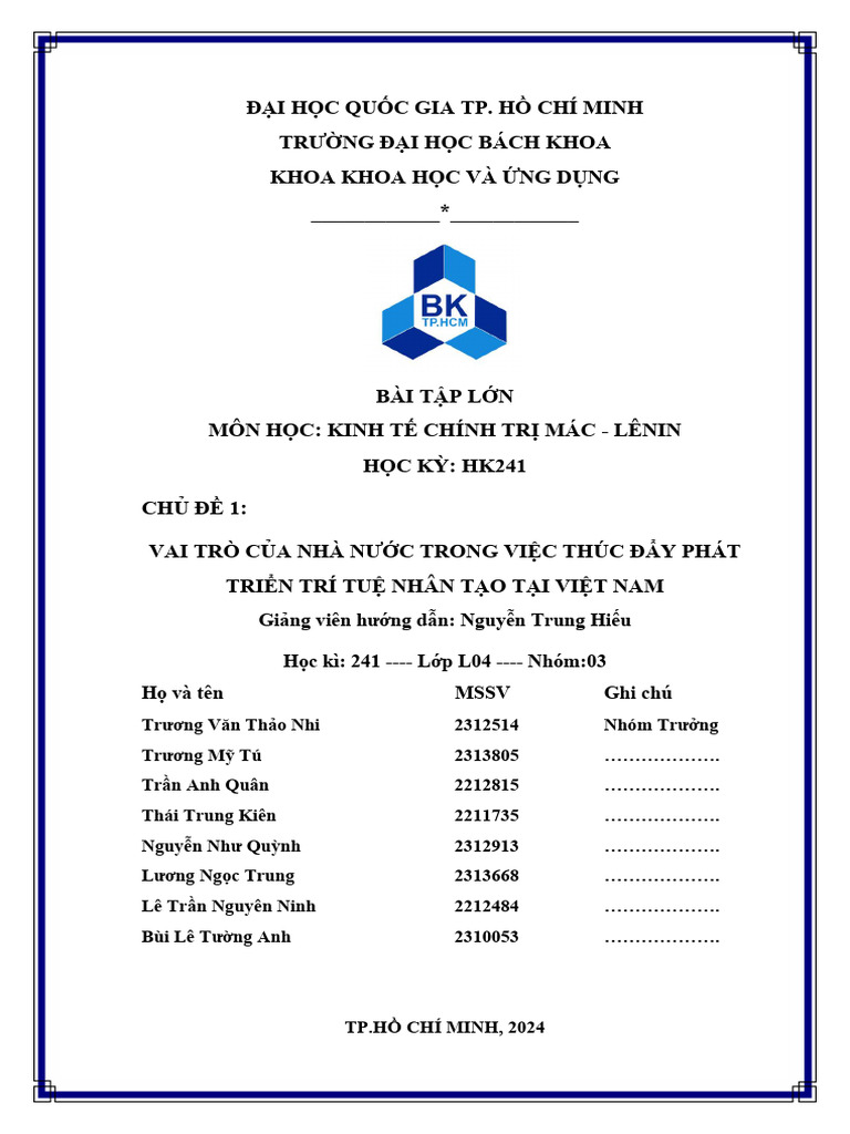 Giảng viên hướng dẫn: Nguyễn Trung Hiếu Học kì: 241 - Lớp L04 - Nhóm:03 ...