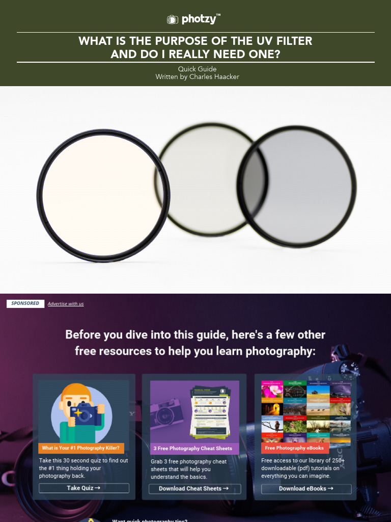 UV Filter Purpose and Necessity Explained | PDF | Ultraviolet | Camera Lens