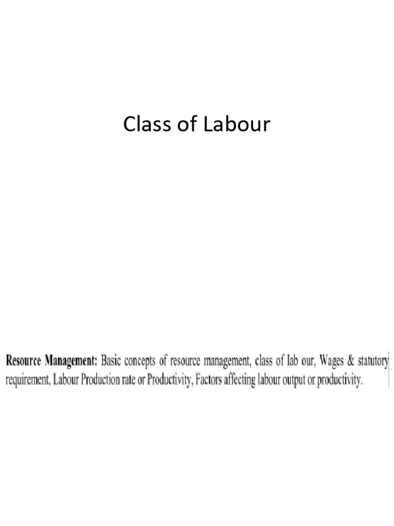 module2_Class of labour | PDF