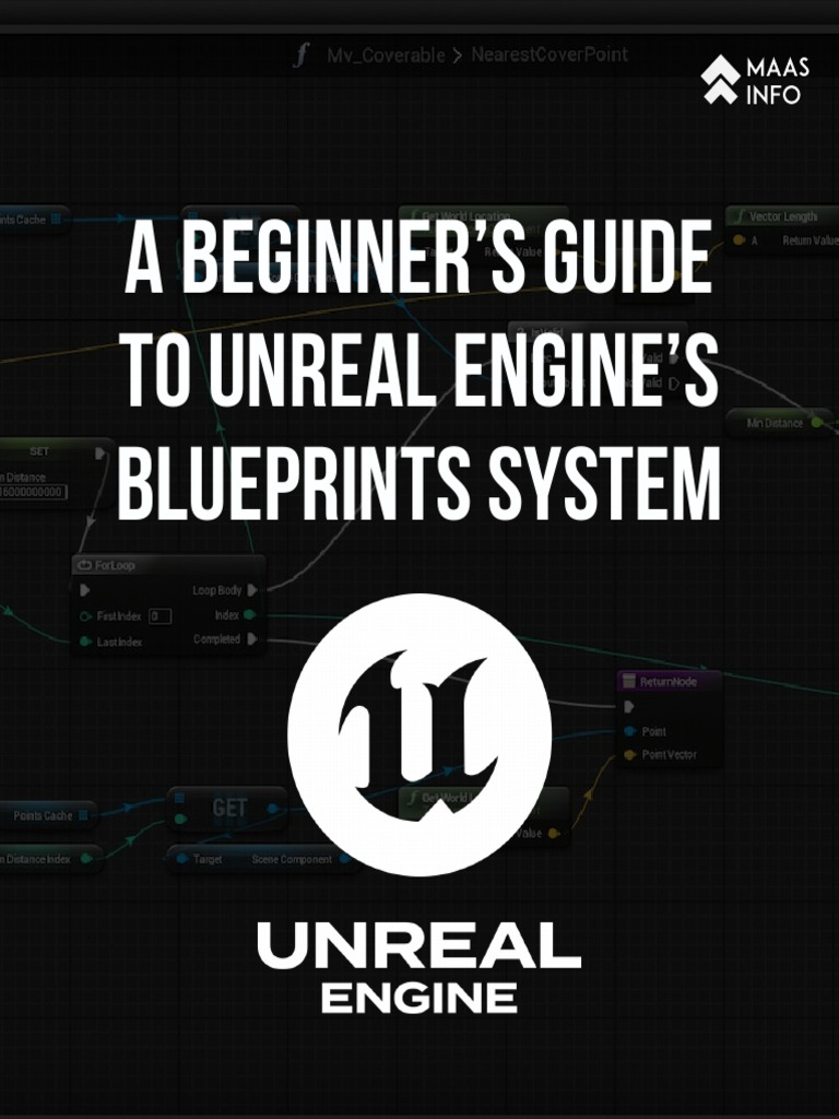 A Beginner's Guide To Unreal Engine's Blueprints System | PDF
