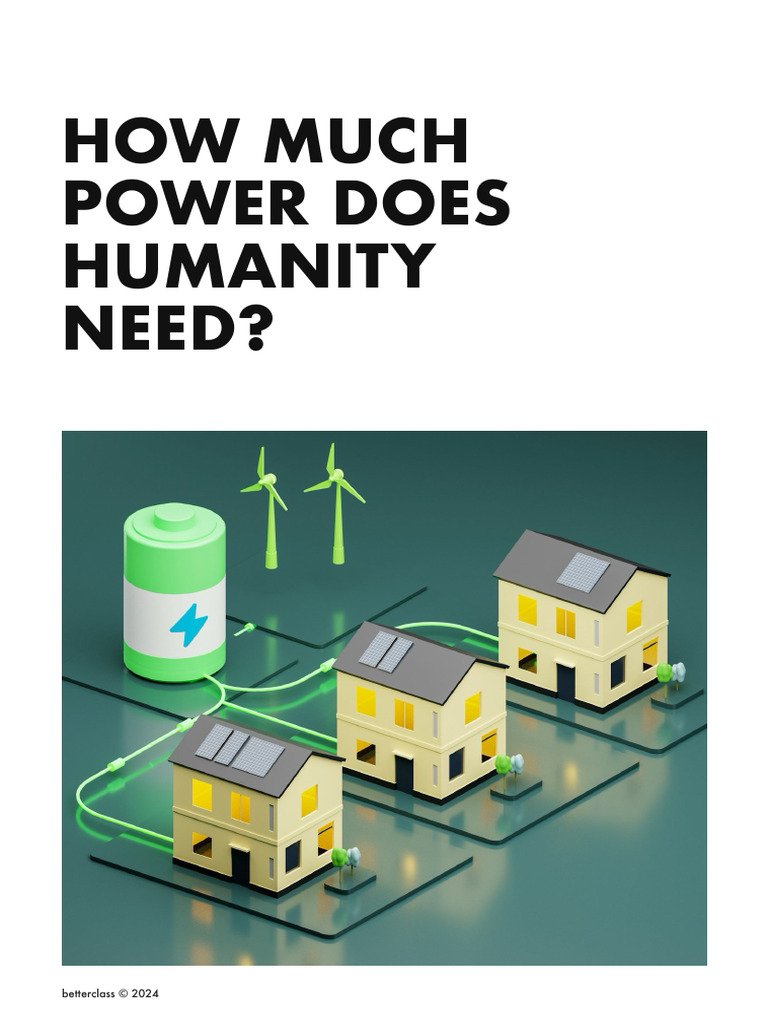 How Much Power Does Humanity Need A4 | PDF | Nuclear Power ...