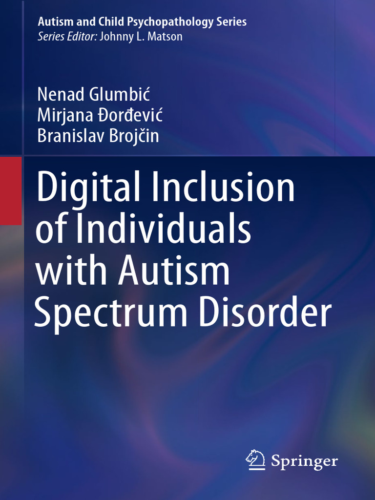 Digital Inclusion of Individuals With Autism Spectrum Disorder (Nenad ...