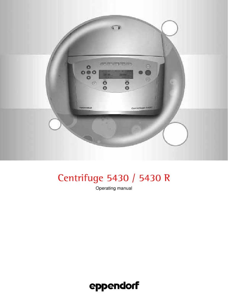Centrifuge 5430 5430 R Operating Manual | PDF | Centrifuge | Centrifugation