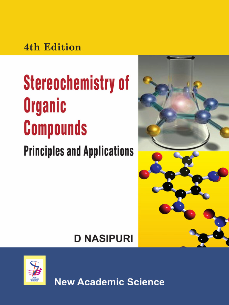 Stereochemistry of Organic Compounds - Principles and - D - Nasipuri ...