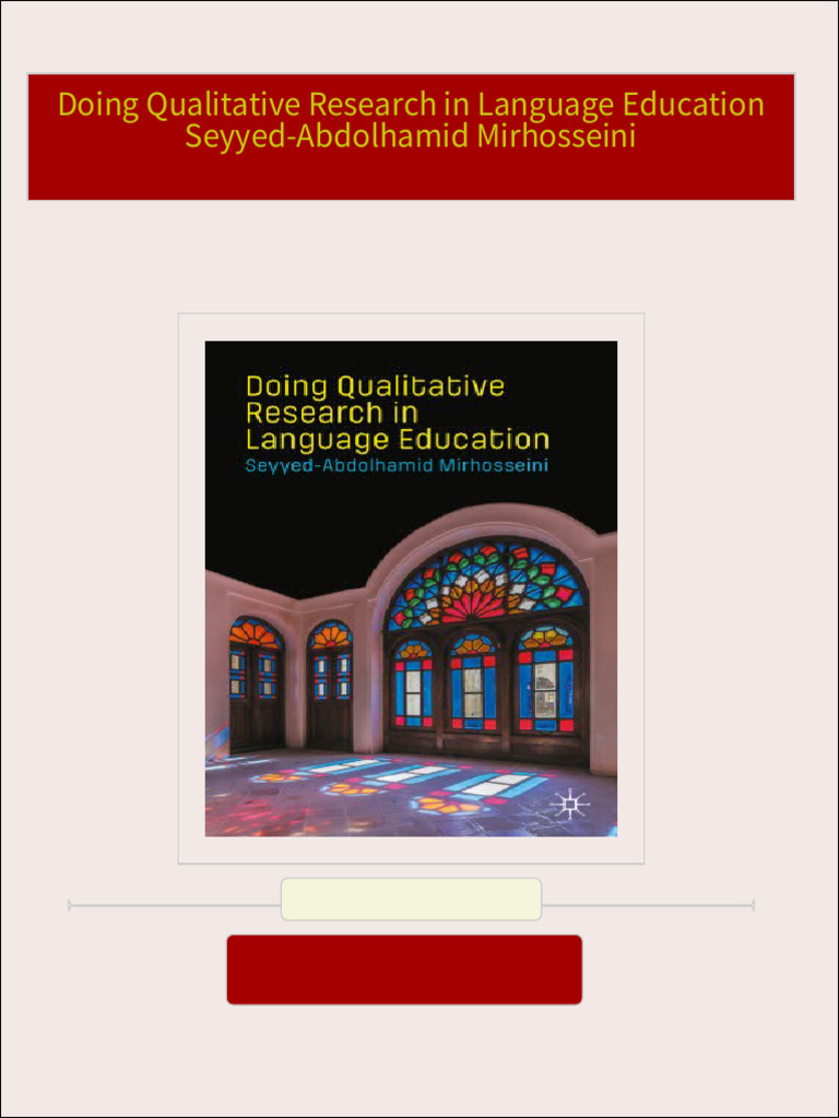 Download Doing Qualitative Research in Language Education Seyyed ... Download Doing Qualitative Research in Language Education Seyyed ...