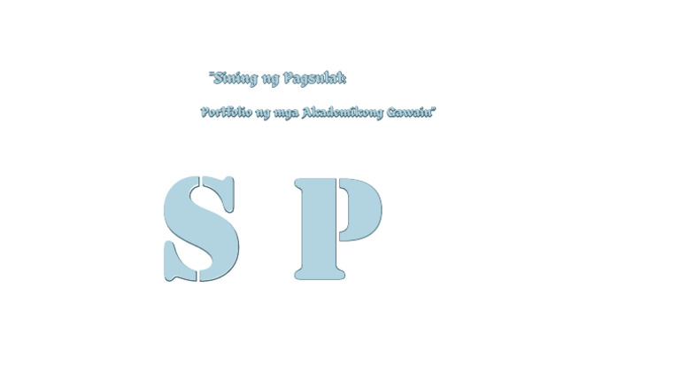 Sining NG Pagsulat Portfolio NG Mga Akademikong Gawain SP | PDF