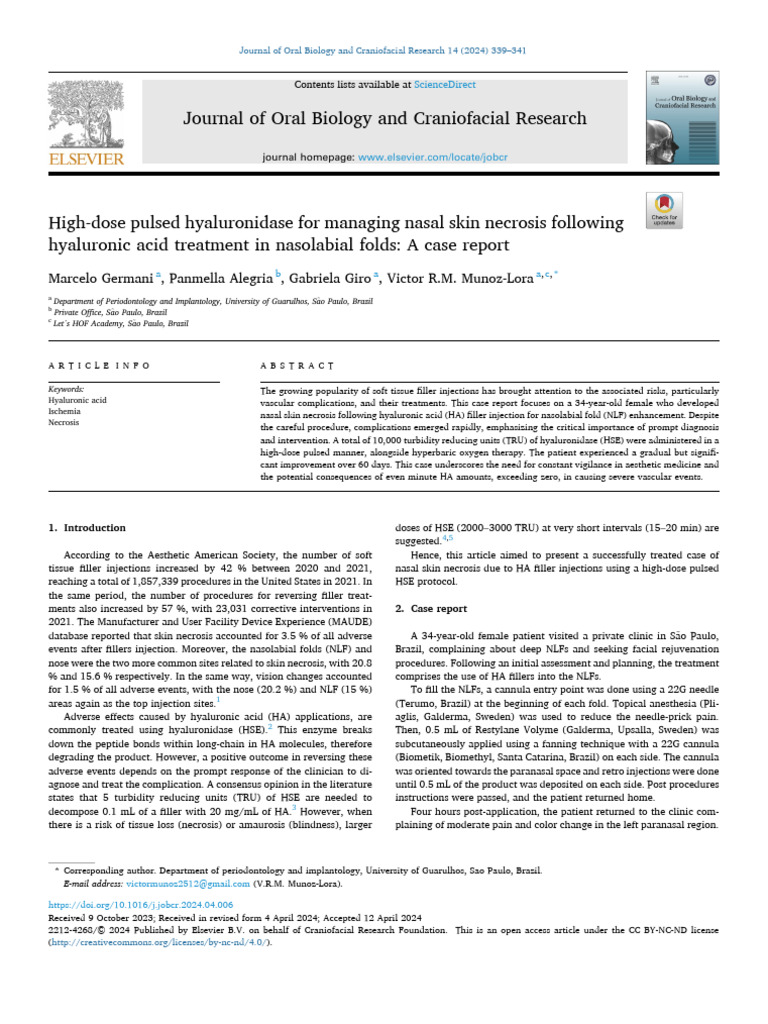 High-Dose Pulsed Hyaluronidase For Managing Nasal Skin Necrosis Following Hyaluronic Acid ...
