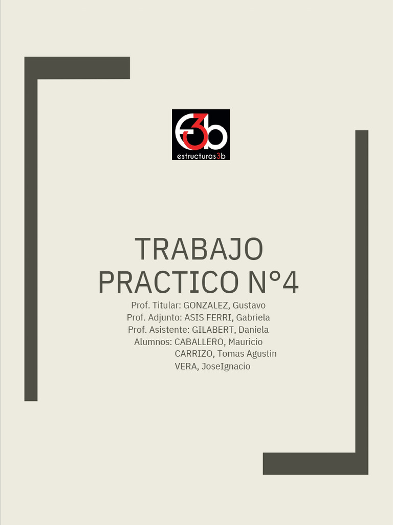 TP N°4 EDIFICIO EN ALTURA - CABALLER, CARRIZO, VERA - TT Taller Gilabert | PDF | Ingeniería ...