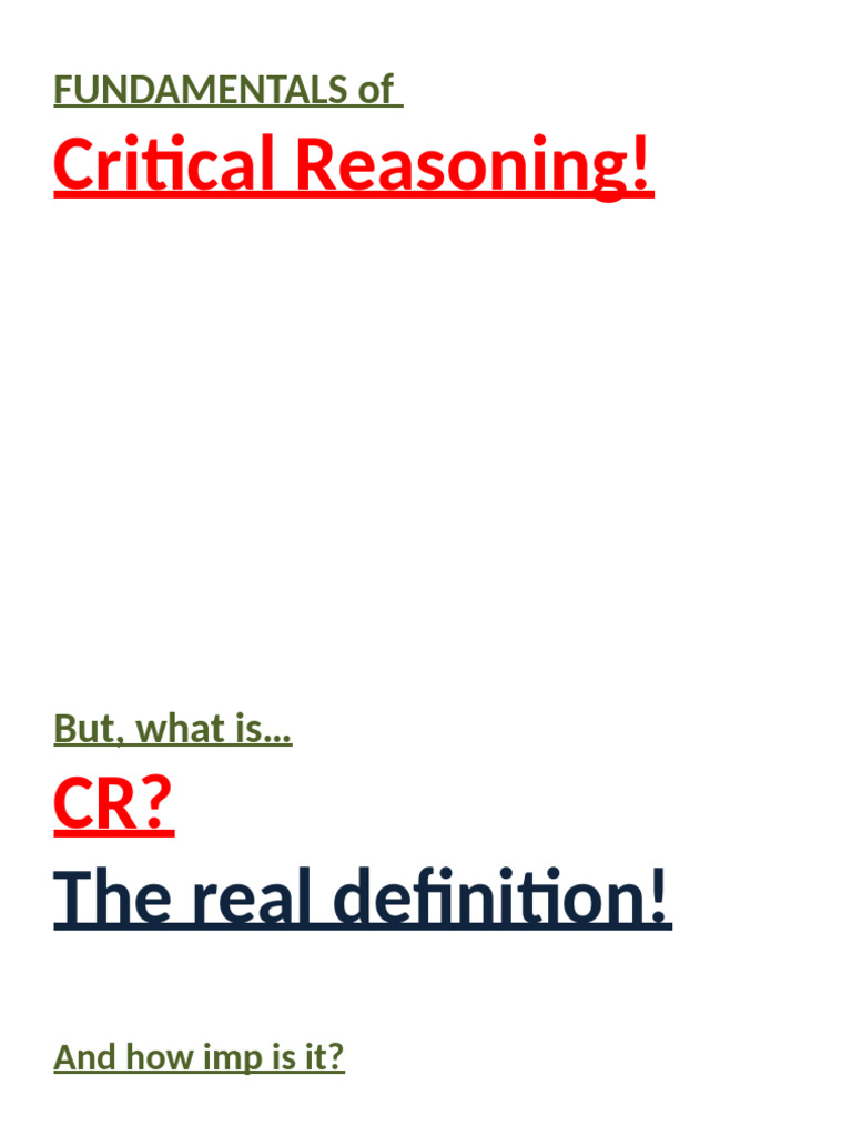 Critical Reasoning Basics | PDF | Argument | Reason