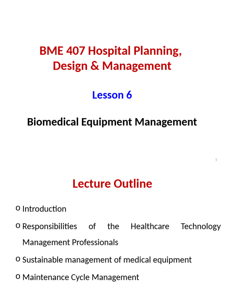 BME 407 - L6 - Biomed Equipment Management | PDF