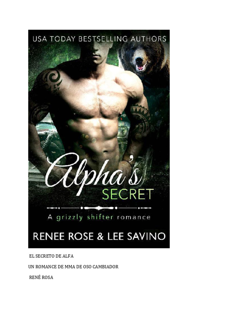#10 Alpha's Secret A Bear Shifter MMA Romance Renee Rose & Lee Savino | PDF | Vampiros | Cambio ...
