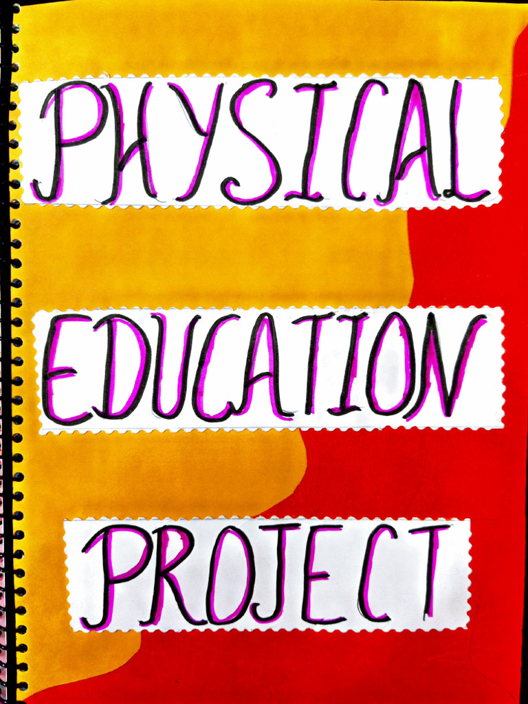 Physical Education (Project) 12th | PDF