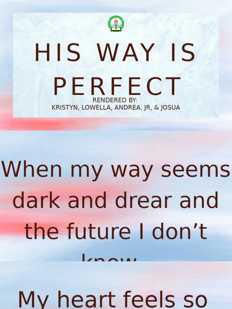 His Way Is Perfect | PDF