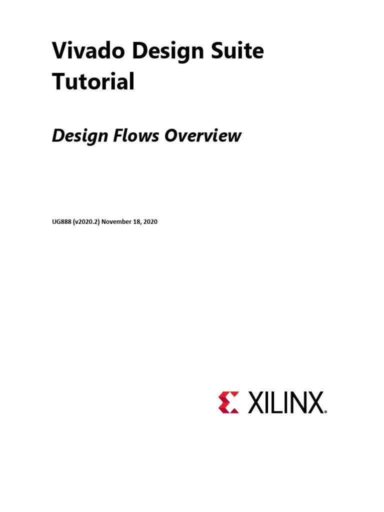 ug888-vivado-design-flows-overview-tutorial | PDF | Computer File | Field Programmable Gate Array