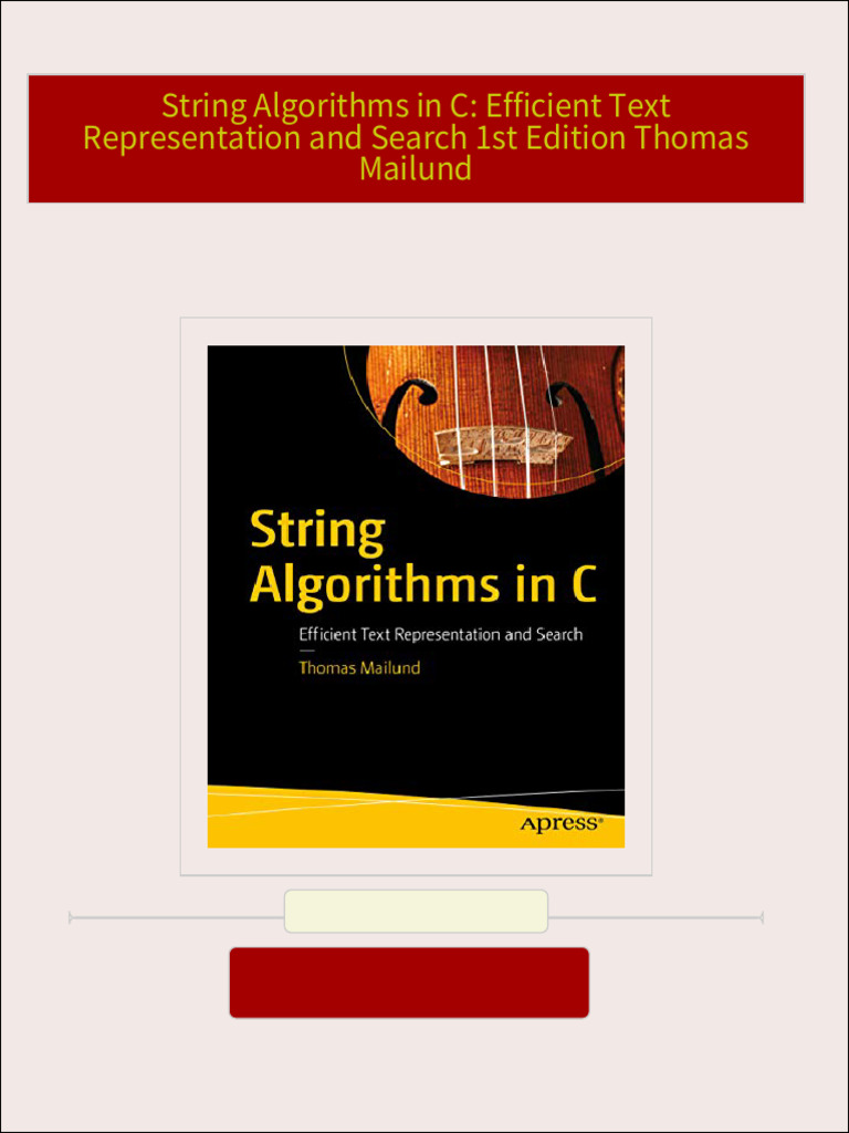 Pdf String Algorithms In C Efficient Text Representation And Search 9602