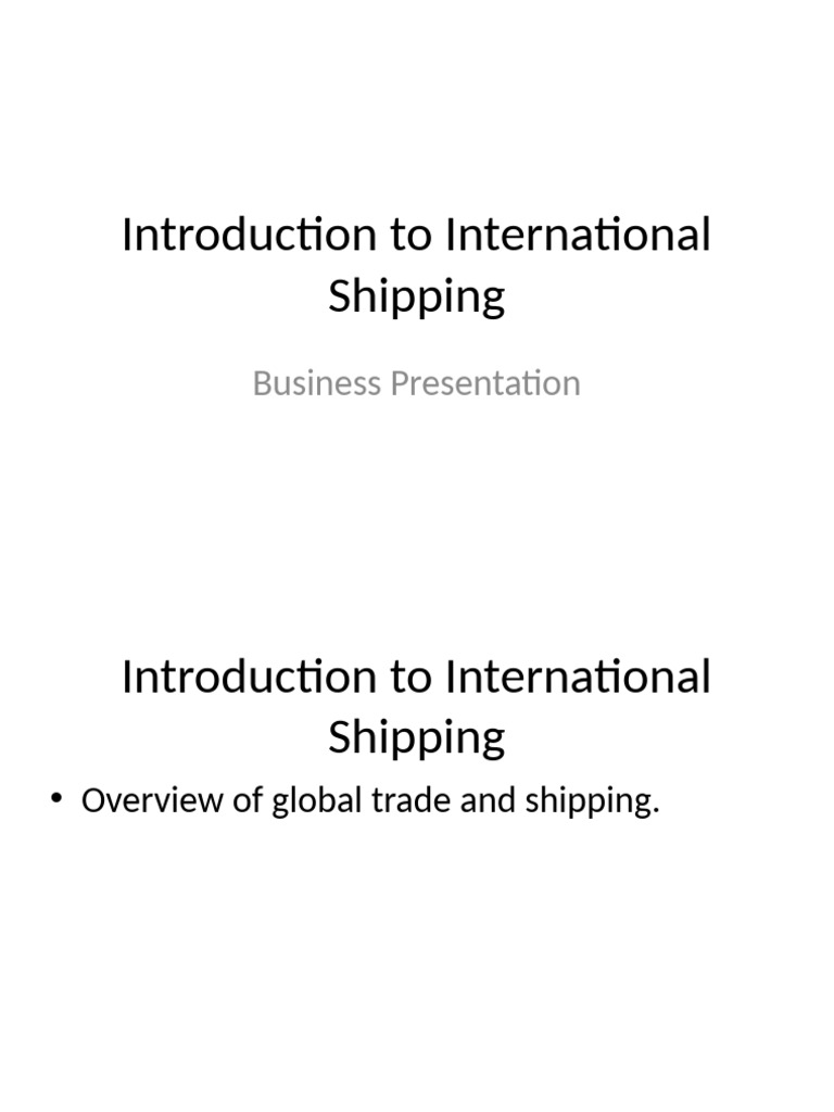 International Shipping Presentation 1 | PDF