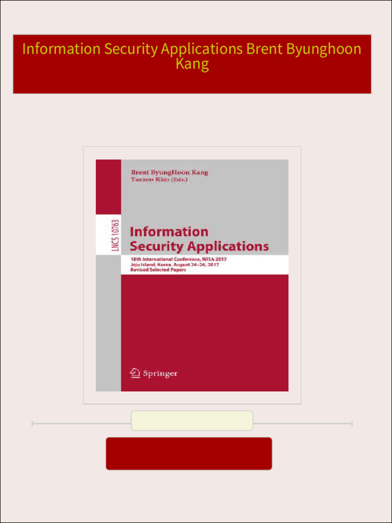 Download Complete Information Security Applications Brent Byunghoon ... Download Complete Information Security Applications Brent Byunghoon ...
