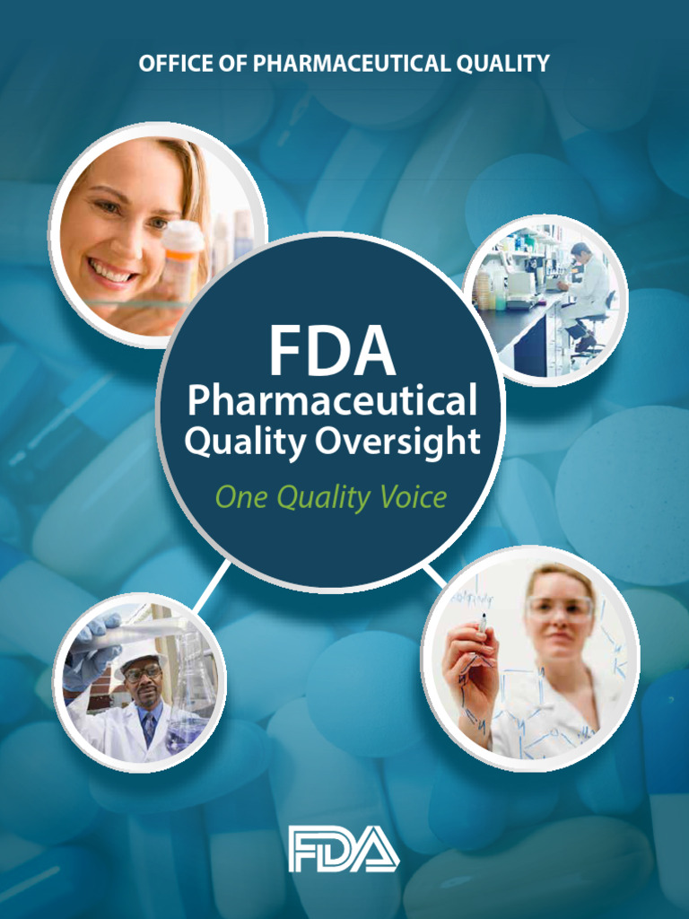 FDA's Office of Pharmaceutical Quality Overview | PDF | Food And Drug ...