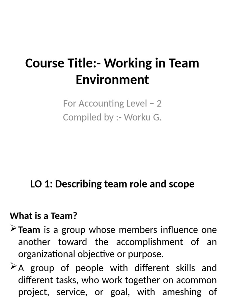 Working in Team Environment | PDF | Goal | Social Psychology