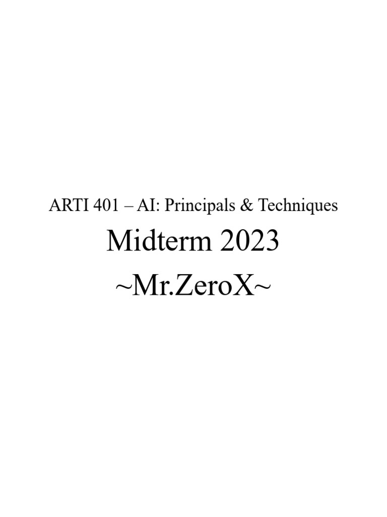 ARTI 401 - Midterm 2023 (220) (Solved) | PDF | Logic | Artificial Intelligence