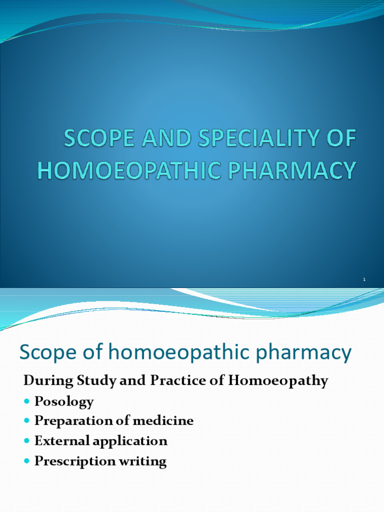 Homoeopathic Pharmacy Overview | PDF | Pharmacy | Homeopathy