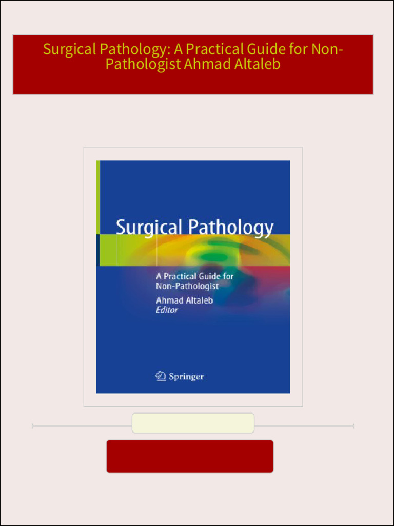 Download Full Surgical Pathology: A Practical Guide for Non-Pathologist ... Download Full Surgical Pathology: A Practical Guide for Non-Pathologist ...