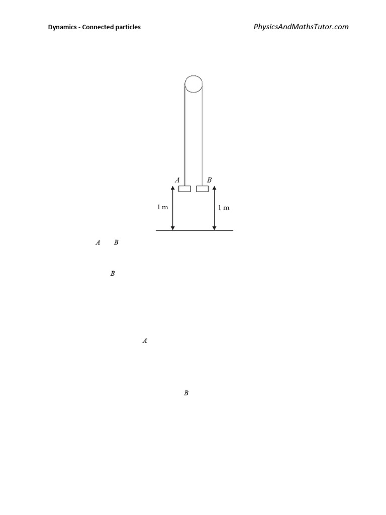 Dynamics of Connected Particles Analysis | PDF | Classical Mechanics ...