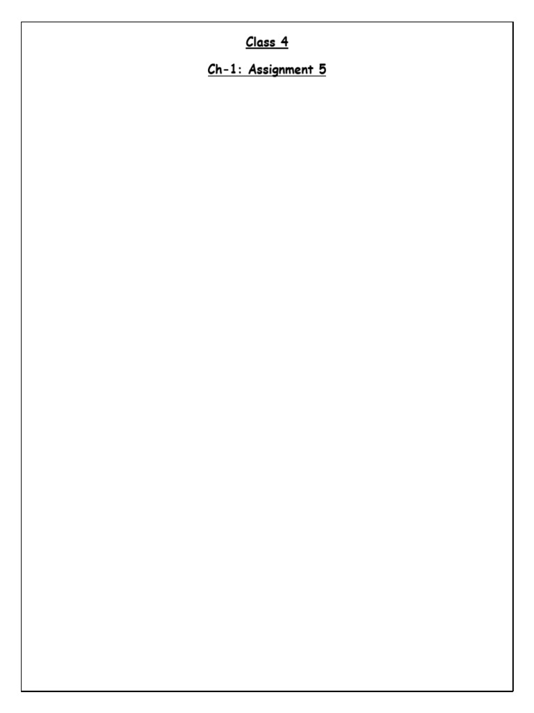 Class 4 Ch-1 - Assignment 5 | PDF
