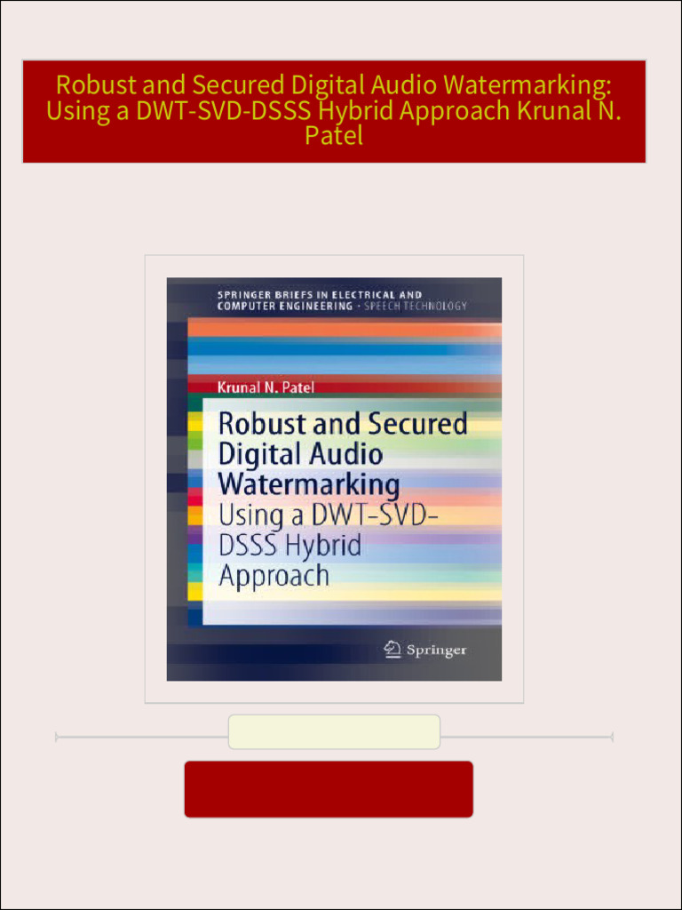 Full download Robust and Secured Digital Audio Watermarking: Using a ... Full download Robust and Secured Digital Audio Watermarking: Using a ...