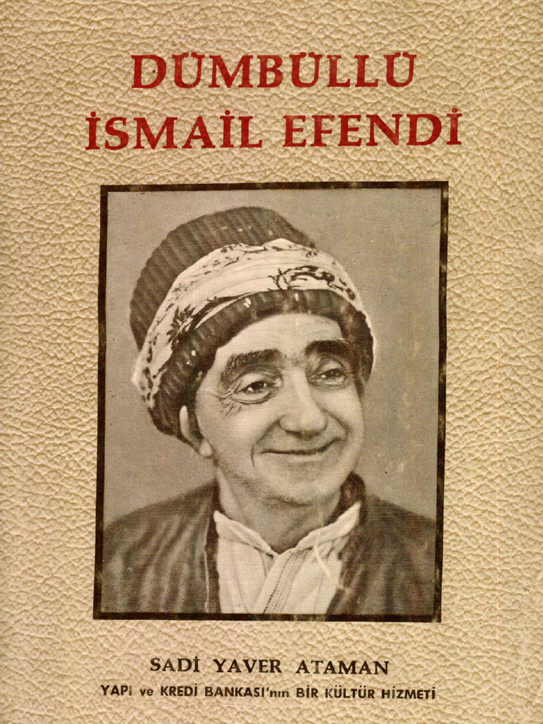 Ataman Sadi Yaver Dumbullu Ismail Efendi | PDF