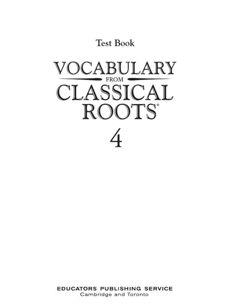 Vocabulary From Classical Roots, Book 4, Grade 4, Student Tests | PDF