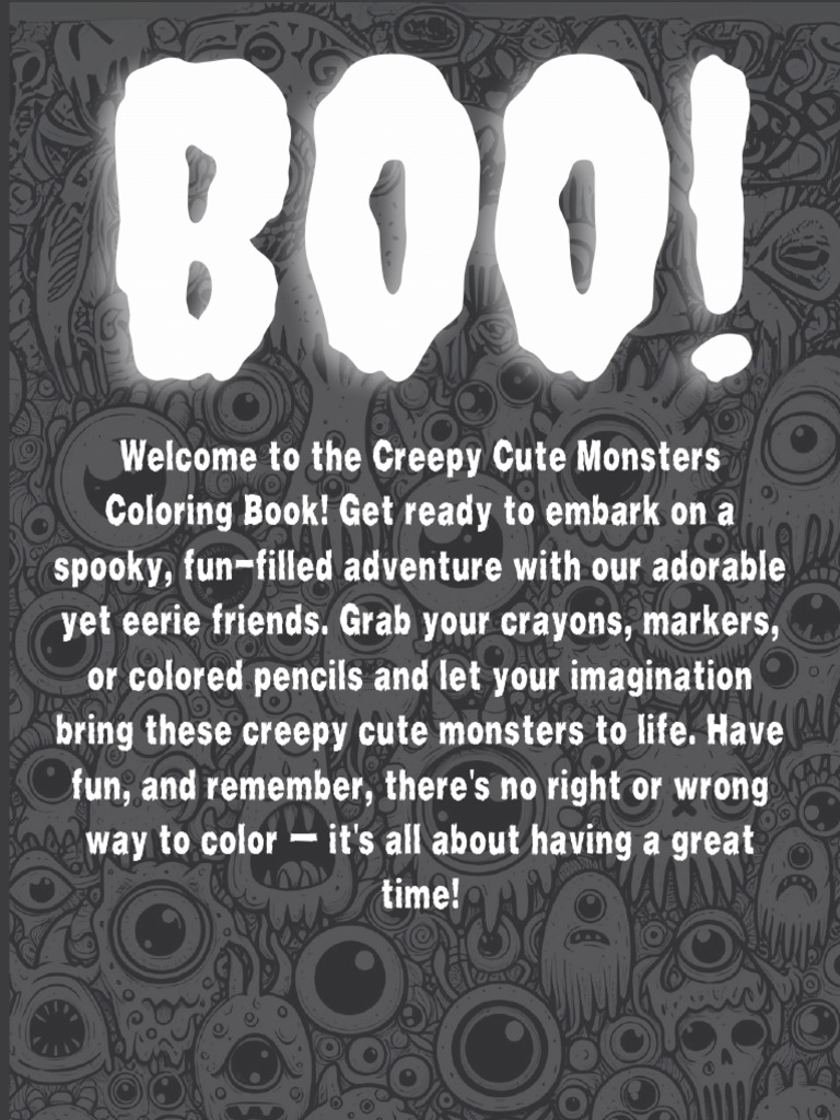 Welcome To The Creepy Cute Monsters Coloring Book! Get Ready To Embark ...