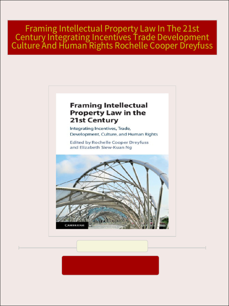 Instant Download Framing Intellectual Property Law In The 21st Century ... Instant Download Framing Intellectual Property Law In The 21st Century ...