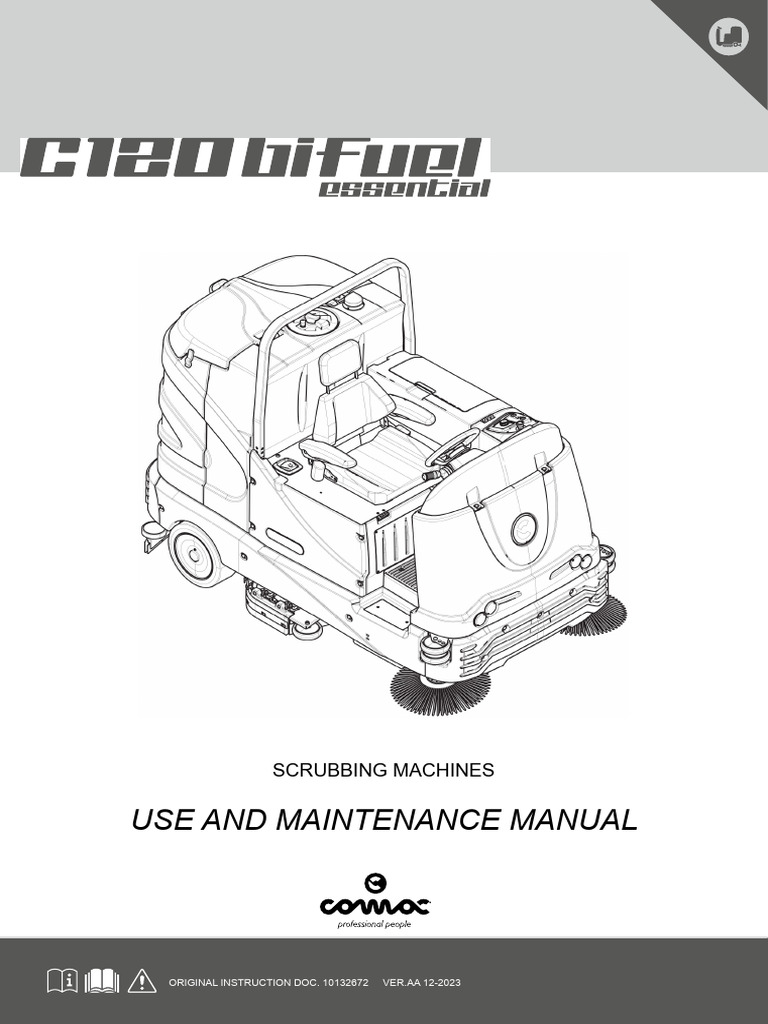 Use and Maintenance Comac c120 Bifuel Floor Scrubber | PDF | Engines ...
