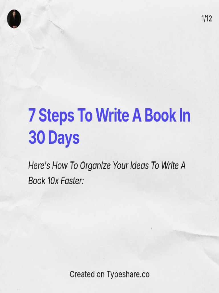 7 Steps To Write A Book In 30 Days | PDF