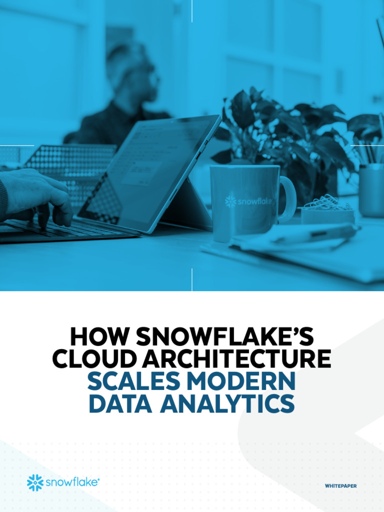 How Snowflakes Cloud Architecture Scales Modern Data Analytics | PDF | Computer Cluster | Cloud ...
