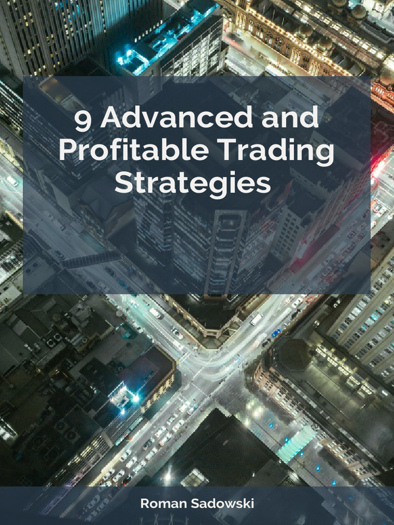 Advanced Trading Strategies by Sadowski | PDF | Day Trading | Technical ...