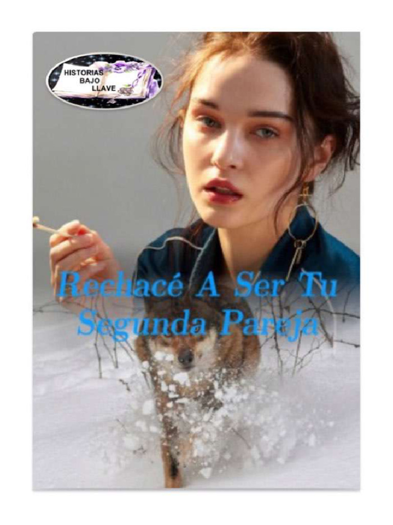 Rechace a ser tu segunda pareja?️~completo | PDF