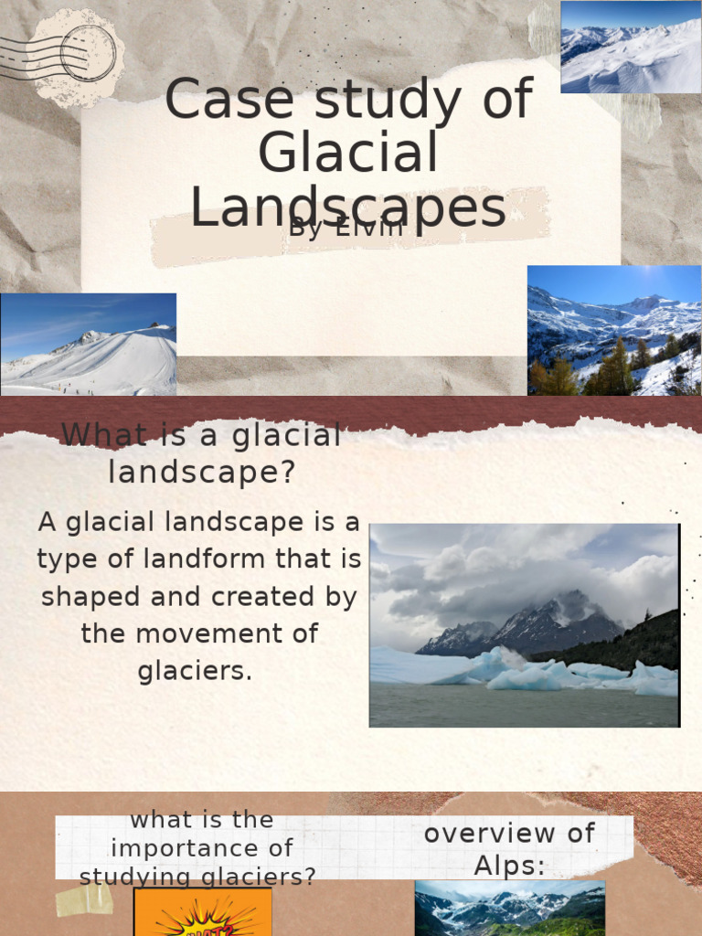 Understanding Glacial Landscapes | PDF | Glacier | Earth Sciences